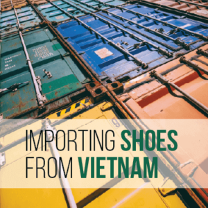 How to Import Shoes to the U.S. | USA Customs Clearance